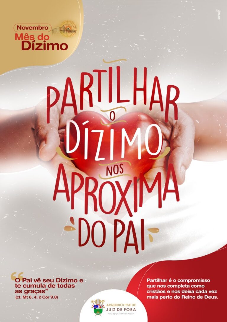 Arquidiocese de Juiz de Fora recorda importância do Dízimo em novembro ...
